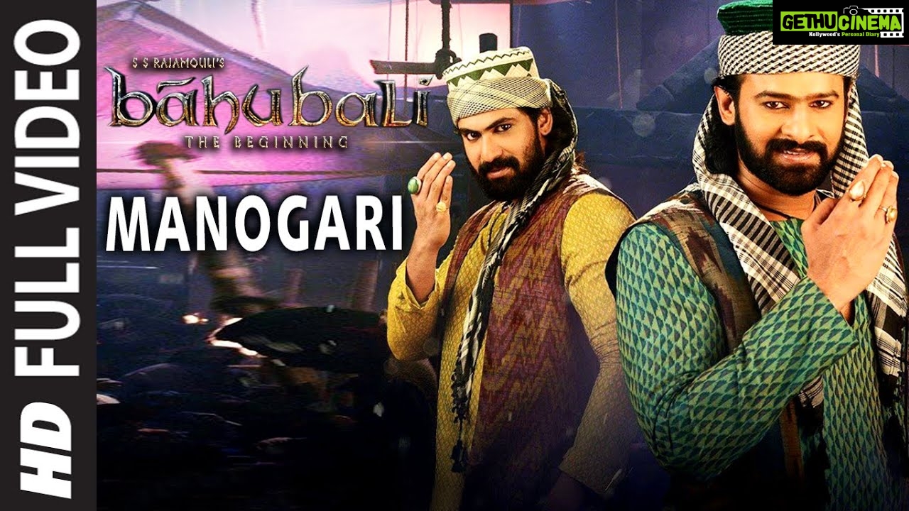 Manogari Full Video Song || Baahubali (Tamil) || Prabhas, Rana, Anushka ...