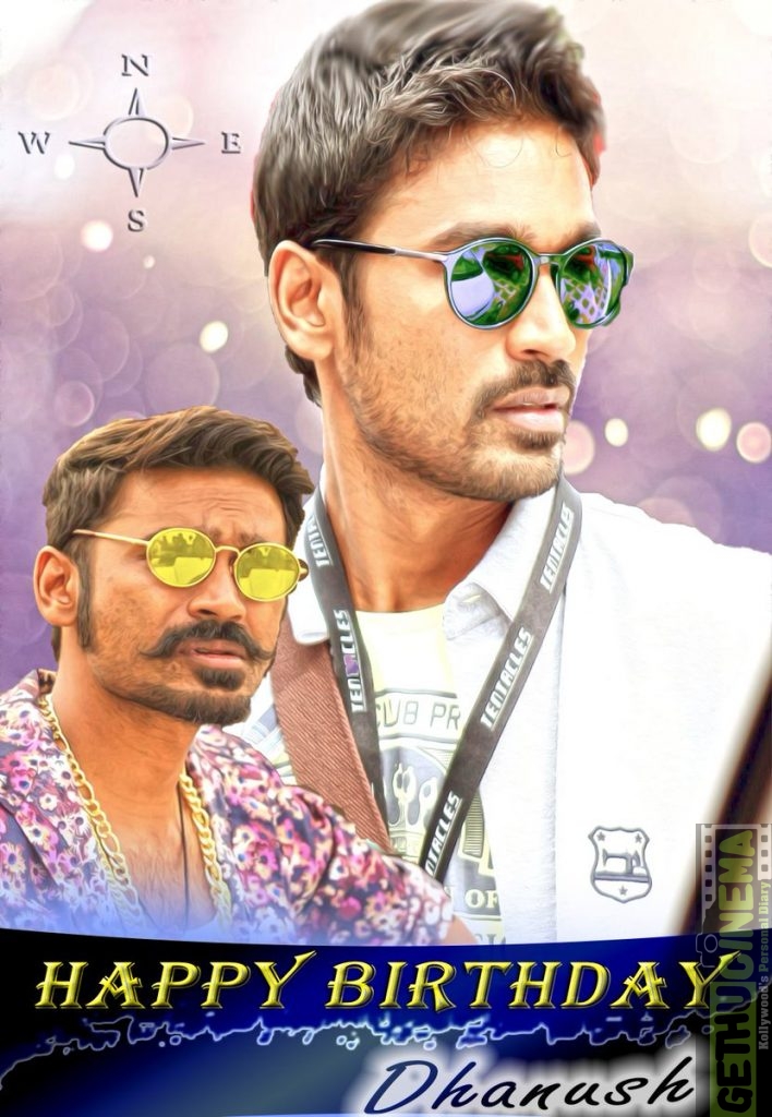 2017 Dhanush 34th Birthday Special Fan Made Posters | Gethu Cinema