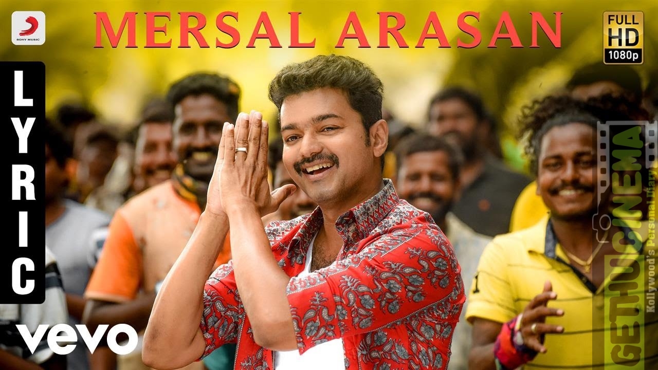 Mersal – Mersal Arasan Tamil Lyric Video | Vijay, Samantha | A R Rahman ...