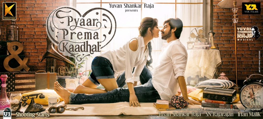 Pyaar Prema Kaadhal Movie First Look Poster | Harish kalyan, Raiza Wilson, Yuvan Shankar Raja ...