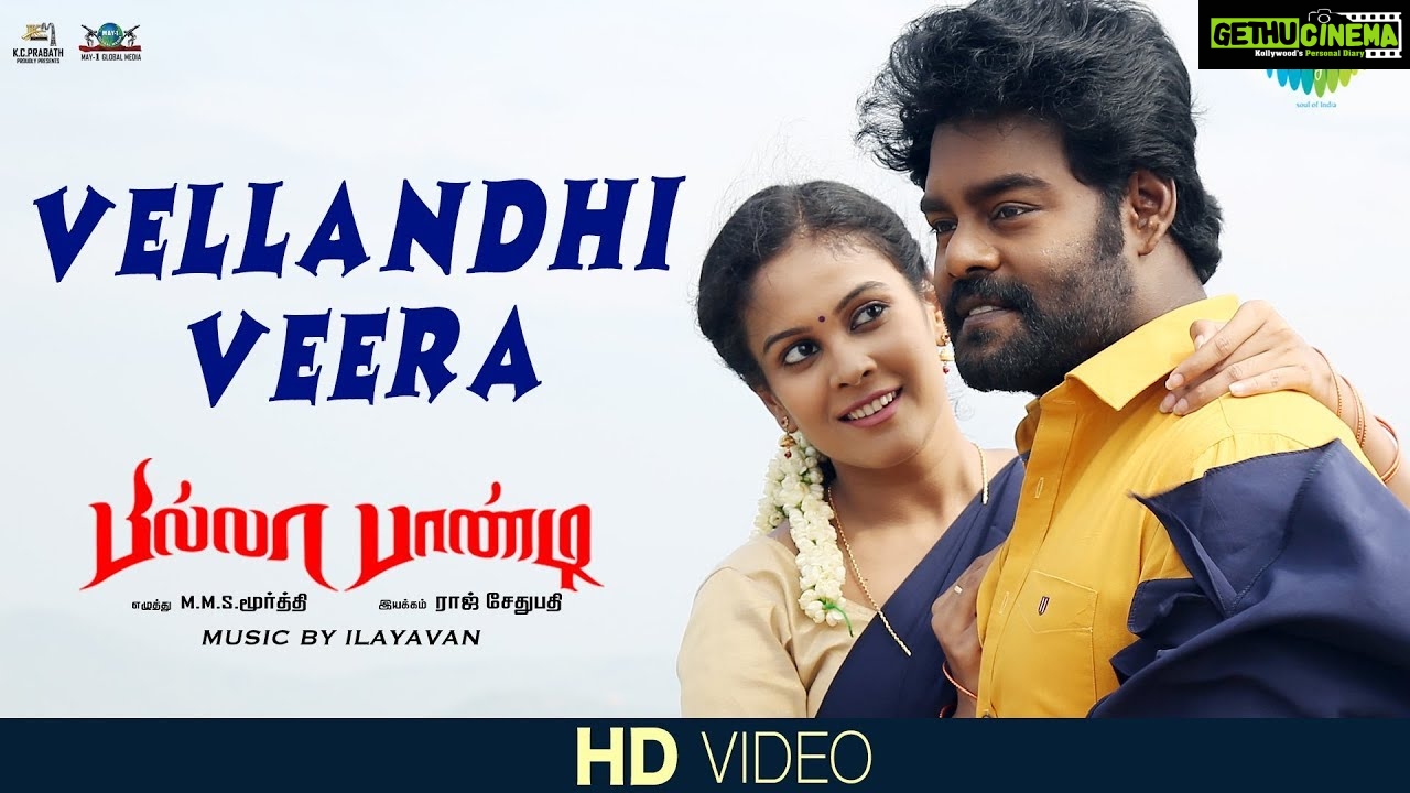 Vellandhi Veera – Video Song | Billa Pandi | R.K.Suresh | Chandini ...