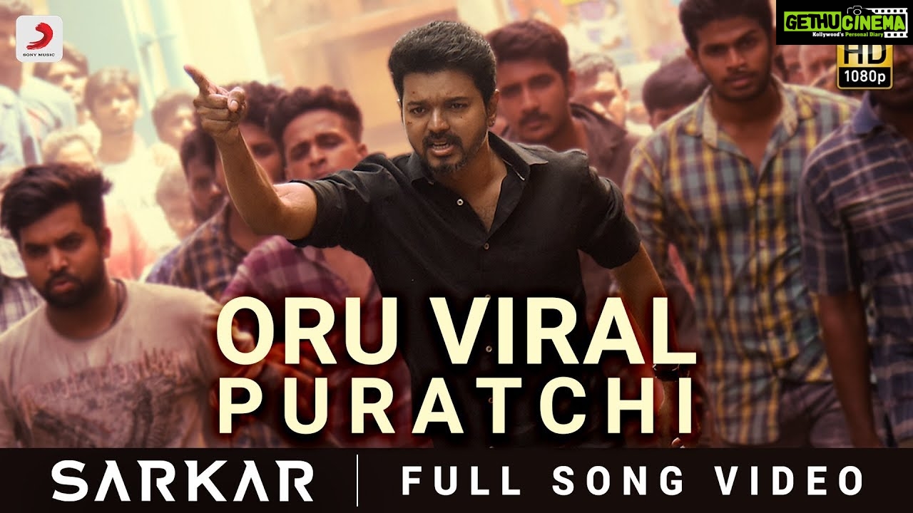 Sarkar – Oru Viral Puratchi Tamil Video | Thalapathy Vijay | A .R ...