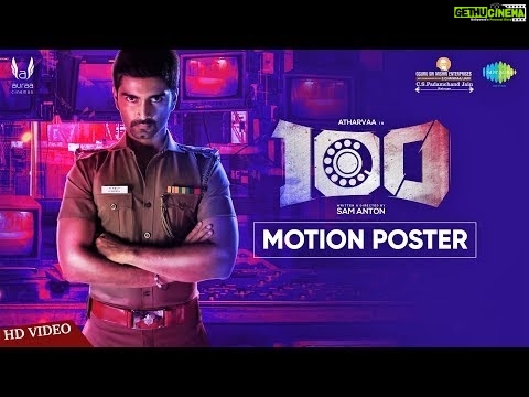 100 | Official Motion Poster | Atharvaa | Hansika Motwani | Sam Anton ...