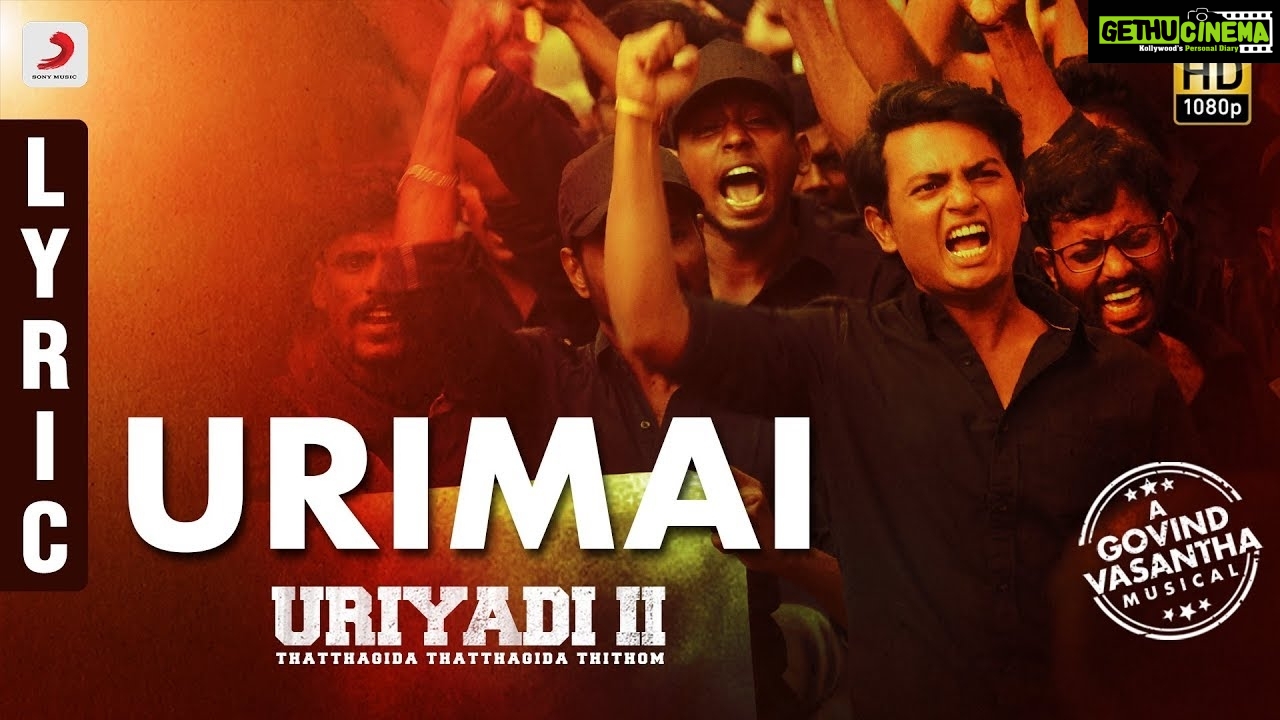 Uriyadi 2 – Urimai Lyric Video (Tamil) | Govind Vasantha | Vijay Kumar ...
