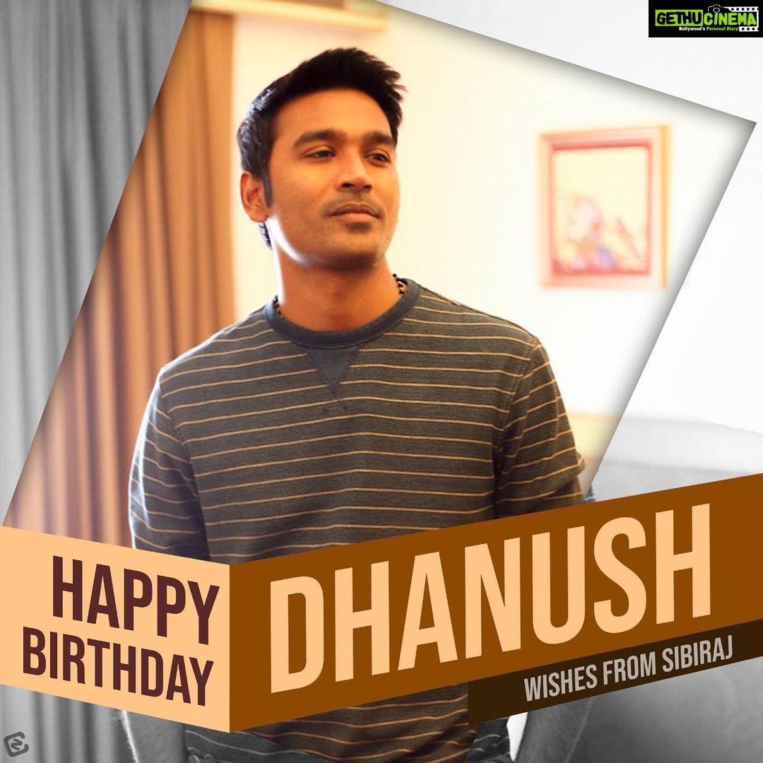Sibi Sathyaraj Instagram – Wishing the Versatile and Multitalented Actor, @dhanushkraja a very ...