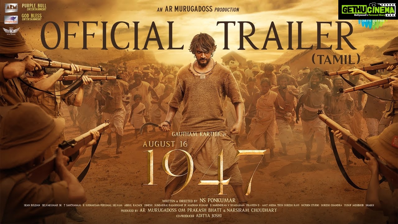 August 16 1947 – Official Trailer | Gautham Karthik | NS Ponkumar | Sean Roldan | AR Murugadoss ...